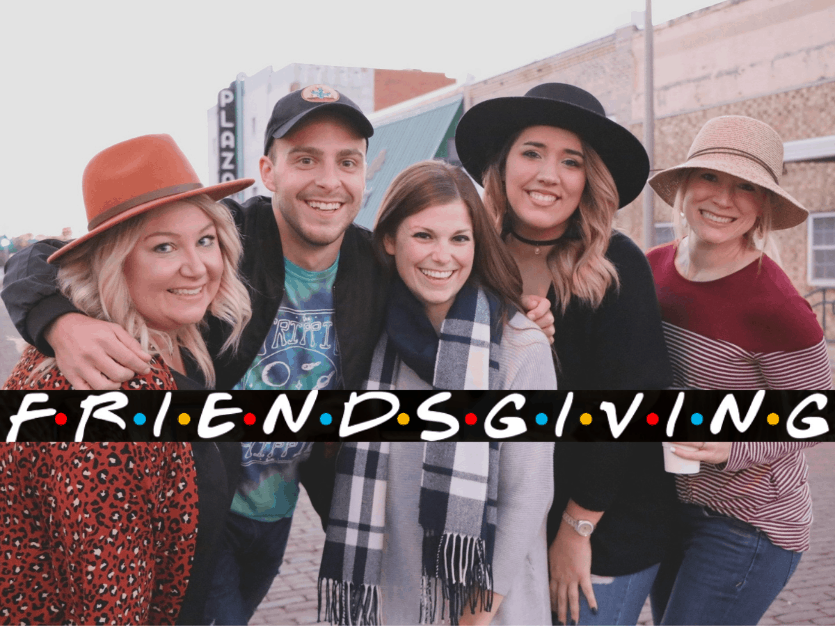 F•R•I•E•N•D•S•G•I•V•I•N•G the theme for First Friday in November ...